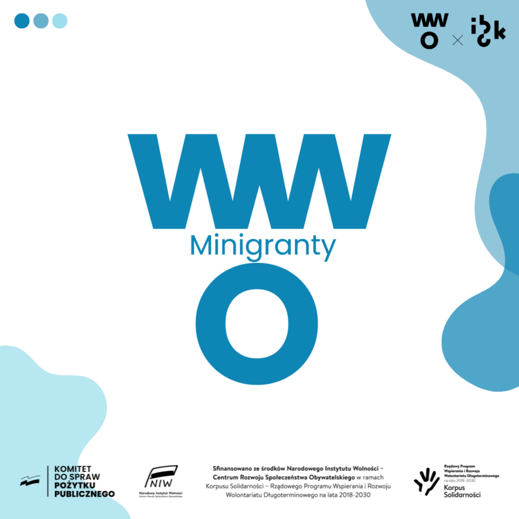 ŚCIEŻKA MINIGRANTY – Stowarzyszenie Instytut Badań Organizacji Kultury ...